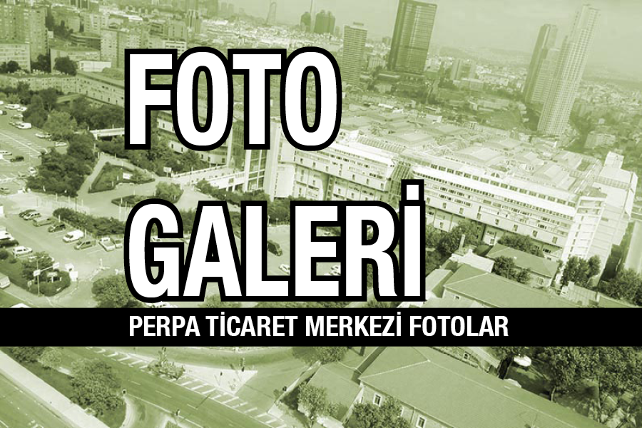 Perpa Ticaret Merkezi Foto Galeri - Perpa